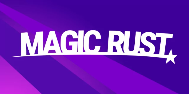 MAGIC RUST - Rust-Servers